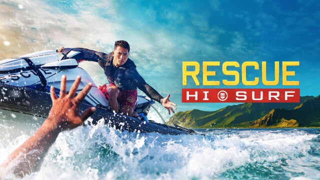 Watch Rescue: HI-Surf XXL S1 E5 | DIRECTV.