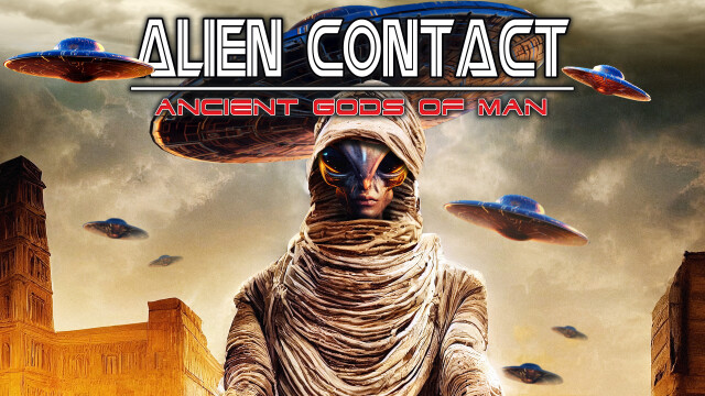 Watch Alien Contact: Ancient Gods of Man Online | Stream the Full Movie ...