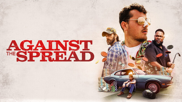 Watch Against the Spread Online | Stream the Full Movie on DIRECTV