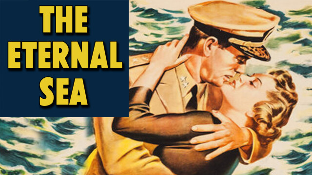 Watch The Eternal Sea Online | Stream the Full Movie on DIRECTV