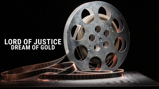 Watch Lord of Justice: Dream of Gold Online | Stream the Full Movie on ...