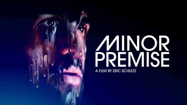 Watch Minor Premise Online | Stream the Full Movie on DIRECTV