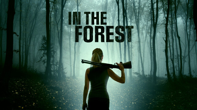 Watch In the Forest Online | Stream the Full Movie on DIRECTV